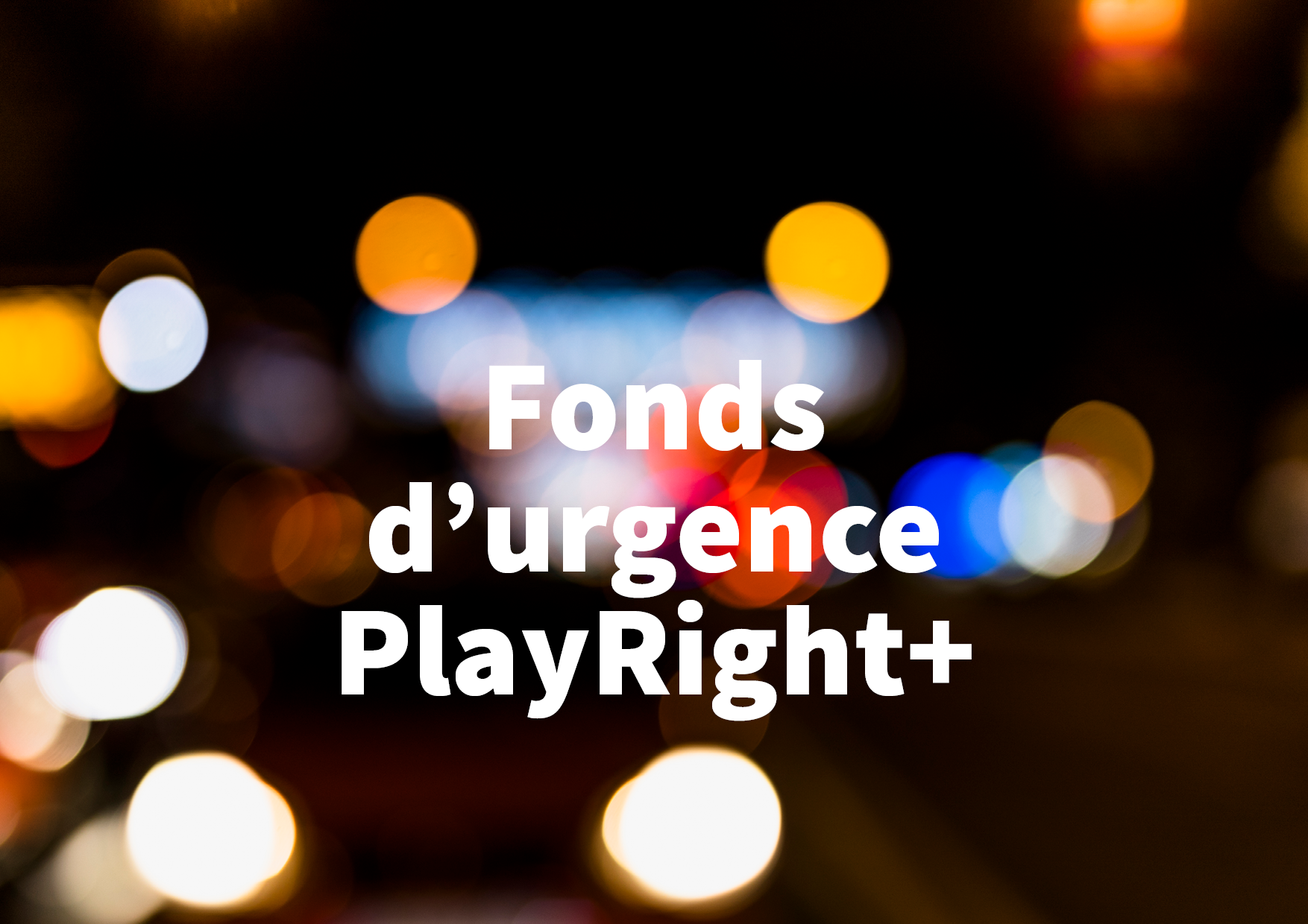 Fonds d’urgence pour artistes - Playright